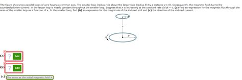 solved the figure shows two parallel loops of wire having a