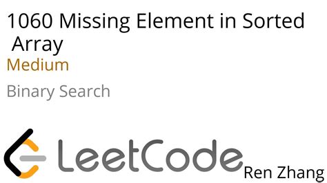 Leetcode 1060 Missing Element In Sorted Array Youtube