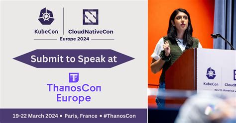 Kubecon Cloudnativecon Thanoscon Thanos Cloudnative Kubernetes