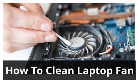 Clean Your Laptop Fan Simple And Safe Methods