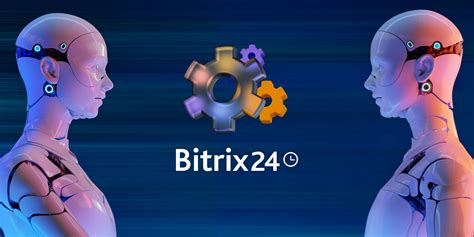 Automate To Dominate Explore Bitrix24 Automation Rules