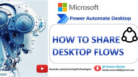 Power Automate Desktop How To Share The Desktop Flows Youtube