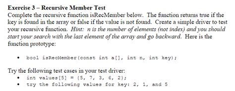 Solved Exercise 3 Recursive Member Test Complete The
