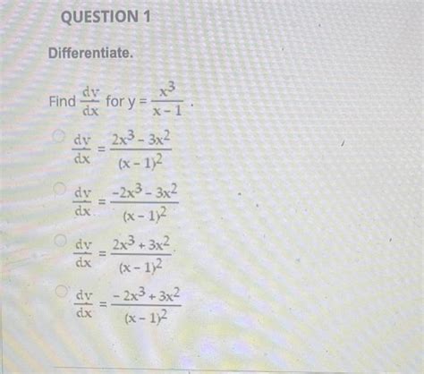 Solved Differentiate Find Dxdy For