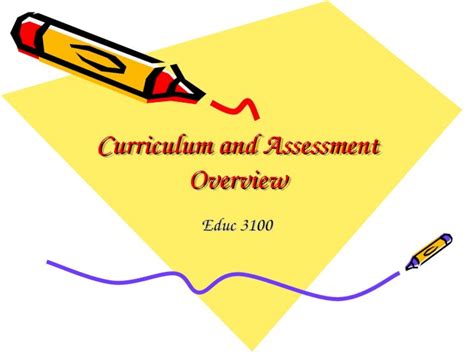 Ppt Curriculum And Assessment Overview Dokumentips