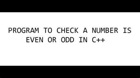 Program To Check A Number Is Even Or Odd In C YouTube