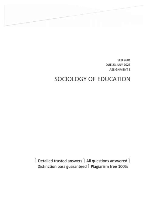 SED ASSIGNMENT JULY Sociology Of Education SED Stuvia SA