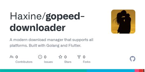 Github Haxinegopeed Downloader A Modern Download Manager That