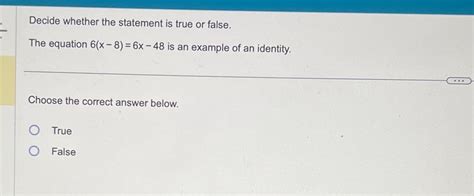 Solved Decide Whether The Statement Is True Or False The Chegg Com