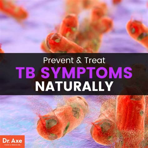TB Symptoms Natural Way To Prevent Treat Dr Axe