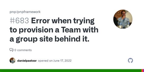 error when trying to provision a team with a group site behind it