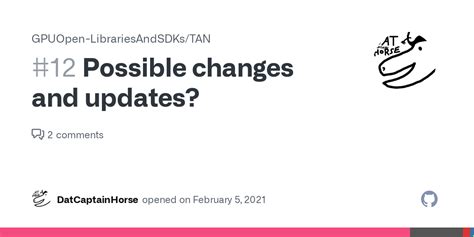 Possible Changes And Updates Issue GPUOpen LibrariesAndSDKs TAN GitHub