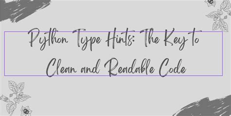 Gajanan Rajput On Linkedin Python Type Hints The Key To Clean And