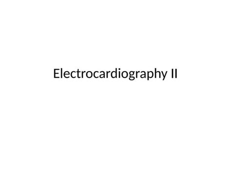 Electrocardiography Ii Pptx Interpretation And Analysing Ecg Strips Pptx