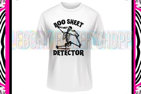 Boo Sheet Detector Skeleton Halloween Graphic By Ebony Fuller Shopp