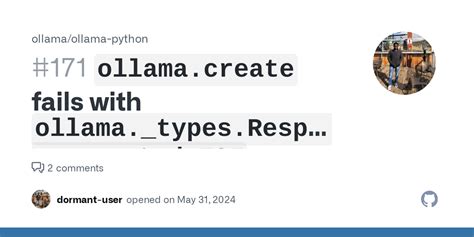 `ollamacreate` Fails With `ollamatypesresponseerror Unexpected Eof` · Issue 171 · Ollama