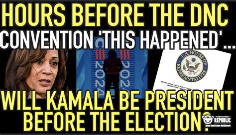 Hours Before The DNC Convention THIS HAPPENEDWill Kamala Be