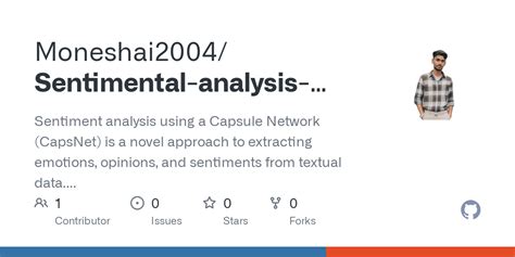 Github Moneshai2004 Sentimental Analysis Capsule Network Sentiment Analysis Using A Capsule