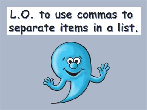commas to separate items in a list teaching resources