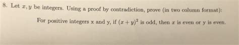 solved 8 let x y be integers using a proof by