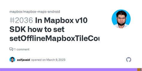 In Mapbox V10 Sdk How To Set Setofflinemapboxtilecountlimit · Issue 2036 · Mapboxmapbox Maps