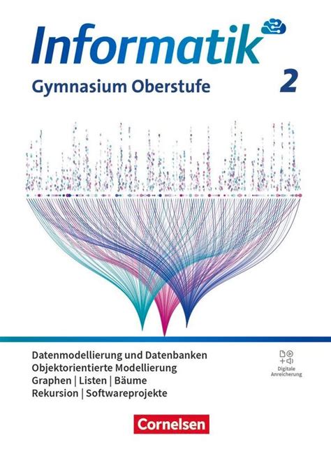 Informatik Band 2 Gymnasiale Oberstufe Allgemeine Ausgabe Schulbuch Albert Wiedemann