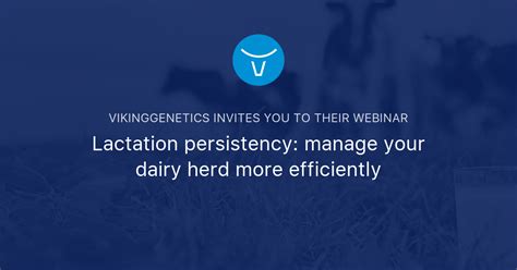 Lactation Persistency Manage Your Dairy Herd More Efficiently