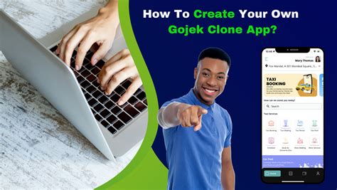 How To Create Your Own Gojek Clone App