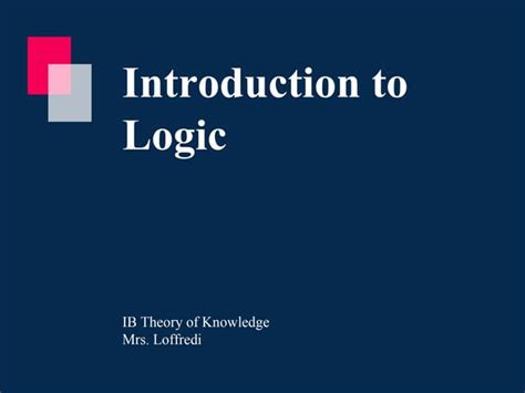 Introduction To Logic Pptx