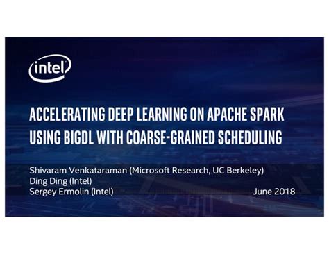 accelerating deep learning training with bigdl and drizzle on apache spark with ding ding and