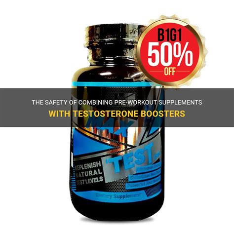 The Safety Of Combining Pre Workout Supplements With Testosterone