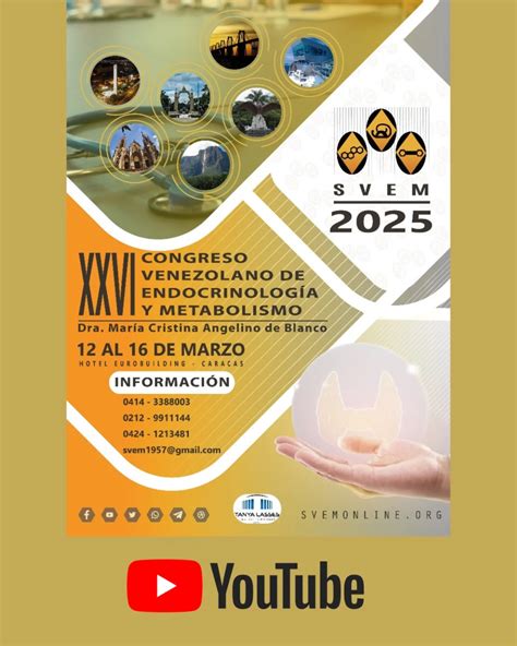 Svem Invitación Al Xxvi Congreso Venezolano De Endocrinología Y Metabolismo Por Parte De La
