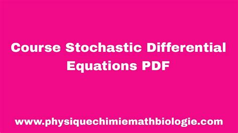 Course Stochastic Differential Equations Pdf