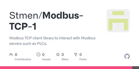 Github Stmenmodbus Tcp 1 Modbus Tcp Client Library To Interact With Modbus Servers Such As Plcs