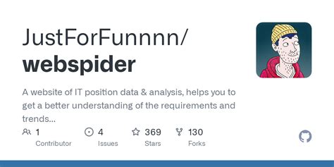 Github Justforfunnnn Webspider A Website Of It Position Data Analysis Helps You To Get A