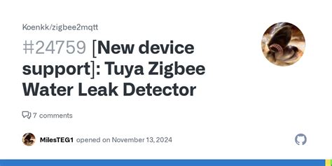 New Device Support Tuya Zigbee Water Leak Detector · Issue 24759 · Koenkkzigbee2mqtt · Github