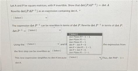 solved let a and p be square matrices with p invertible