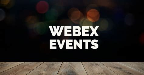 WebEx Events The Virtual Events Group