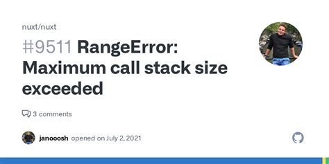 Rangeerror Maximum Call Stack Size Exceeded · Issue 9511 · Nuxtnuxt · Github
