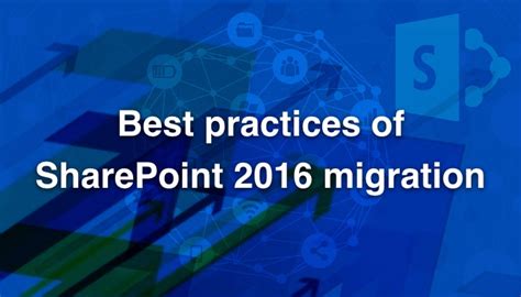 Best Practices Of Sharepoint 2016 Migration
