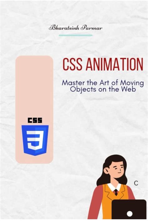Css Animation Master The Art Of Moving Objects On The Web Parmar