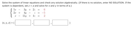 Solved Solve The System Of Linear Equations And Check Any