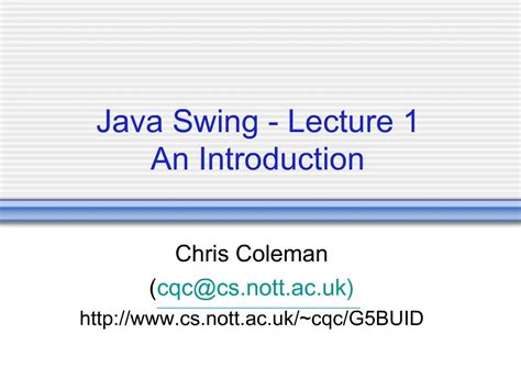 Ppt Java Swing Lecture 1 An Introduction Powerpoint Presentation Free Download Id528796