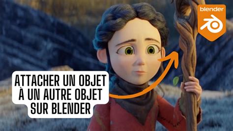 Comment Attacher Un Objet à Un Autre Objet Sur Blender Apprendre Blender