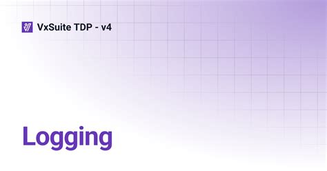Logging Vxsuite Tdp V4