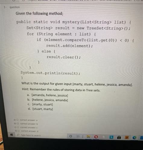 Solved 3 Question Given The Following Method Public Static