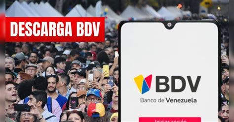 ¿cómo Descargar La Aplicación De Bdv En Línea GuÍa Completa Para
