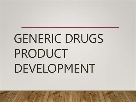 concept of generics generic drug product development 1 pptx