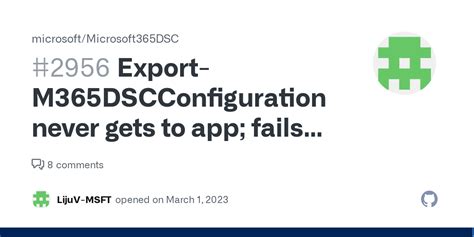 Export M365dscconfiguration Never Gets To App Fails On Connecting To Securitycompliancecenter