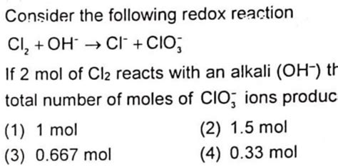Consider The Following Redox Reaction Mathrm{cl}{2} Mathrm{oh} { } Ri